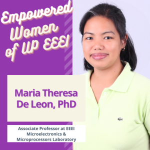 Empowered Women of EEEI – Dr. Maria Theresa De Leon – Electrical and Electronics Engineering ...